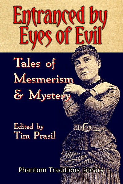Entranced by Eyes of Evil: Tales of Mesmerism and Mystery – BROM BONES ...